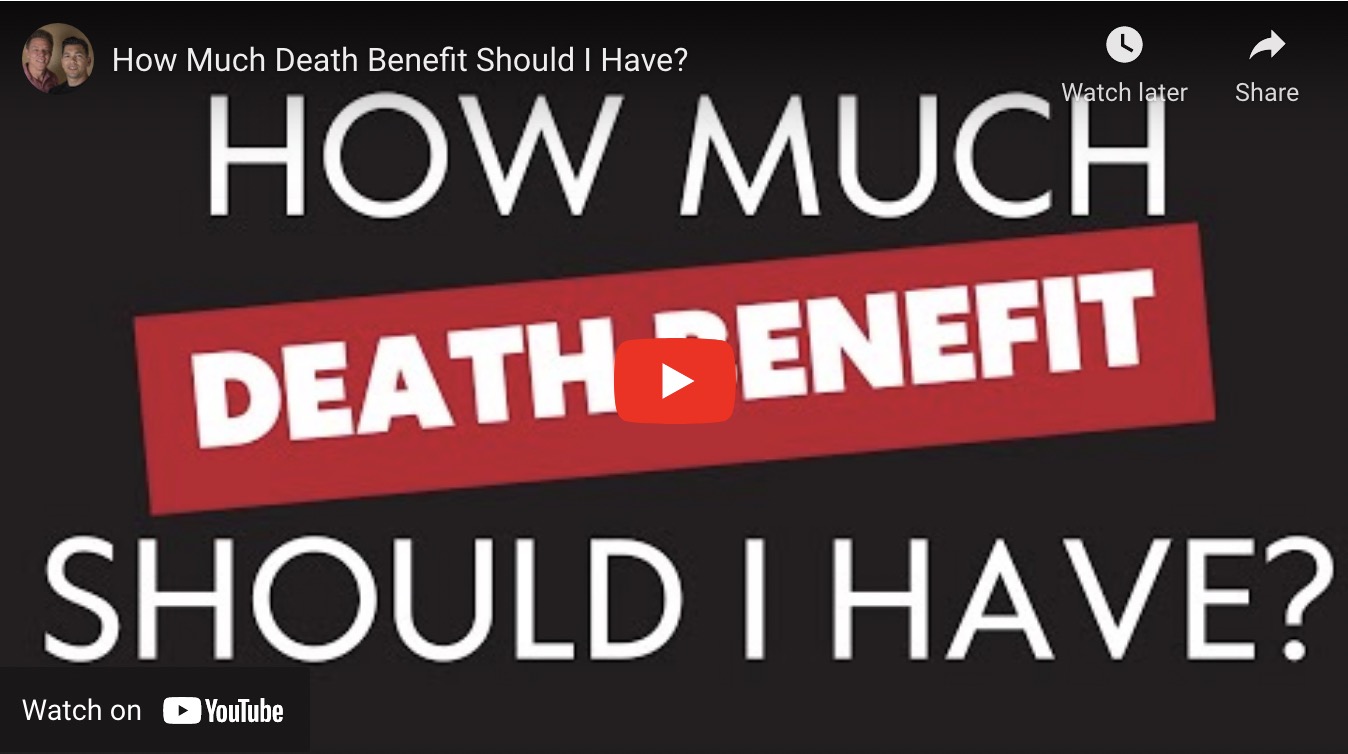 How Much Death Benefit Should I Have? - Infinite Wealth Consultants